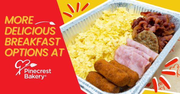 More Delicious Breakfast Selections at Pinecrest Bakery